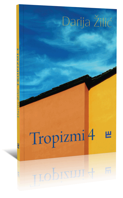 TROPIZMI 4 Darija Žilić – Biakova's Website